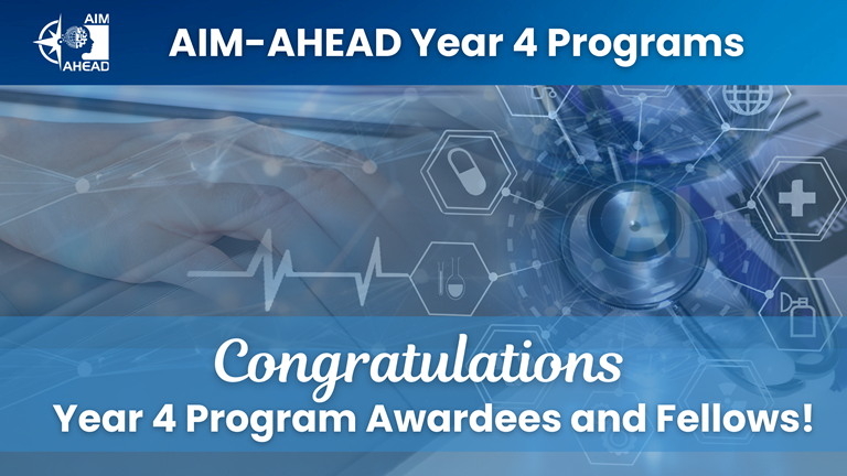 AIM-AHEAD Announces Year 4 Program Awardees and Fellows