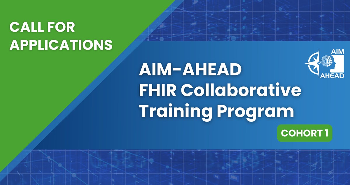 AIM-AHEAD FHIR (Fast Healthcare Interoperability Resources) Training Program Informational Webinar